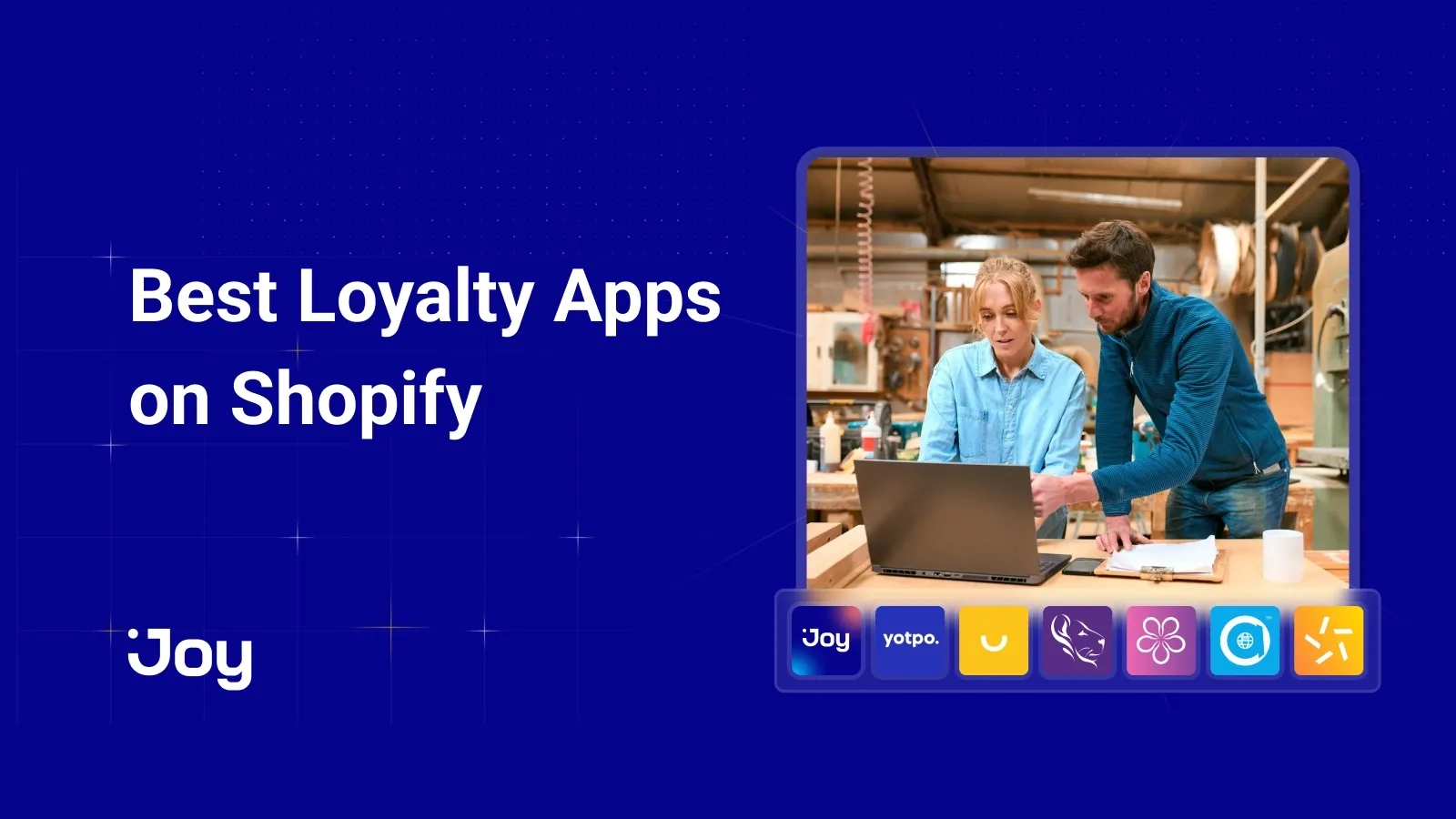 10 Best Shopify Loyalty Apps to Boost Customer Retention in 2025 | Joy ...
